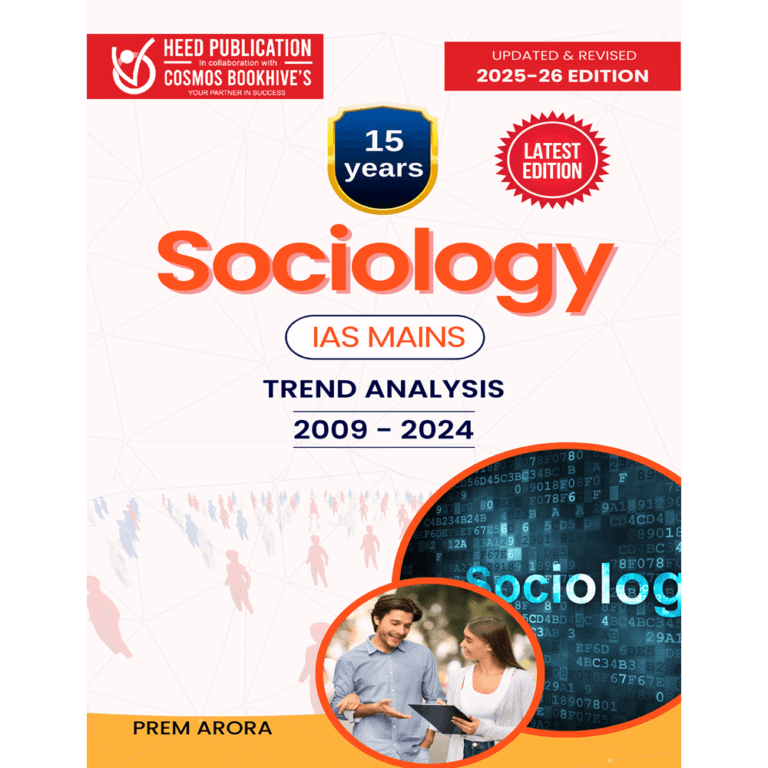 Sociology – Trend Analysis Series (2009 – 2024) for IAS Mains - Heed publications